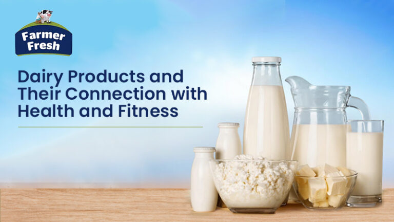 Dairy Products and Their Connection with Health